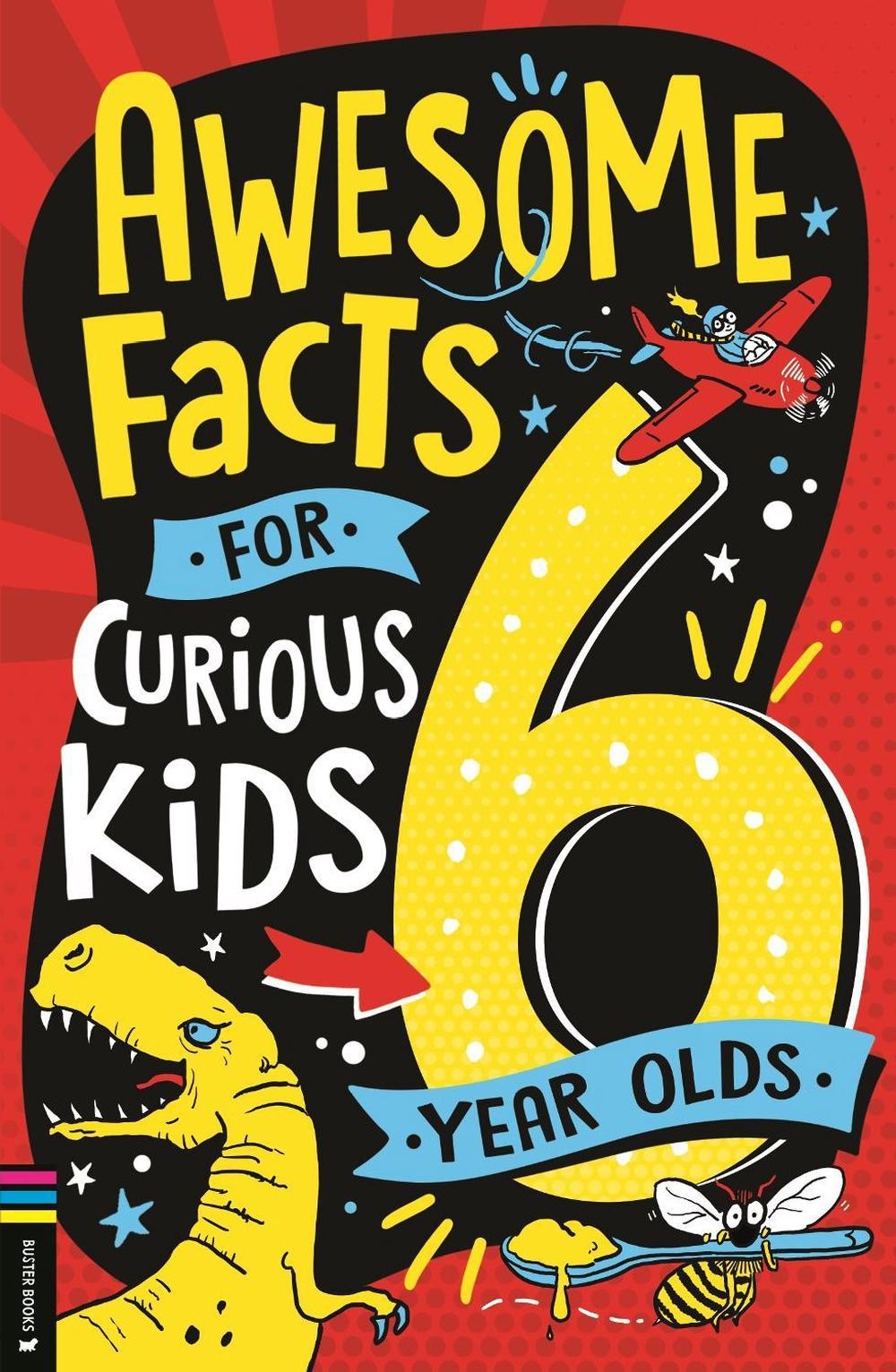 Awesome Facts for Curious Kids: 6 Year Olds by Steve Martin Paperback ...