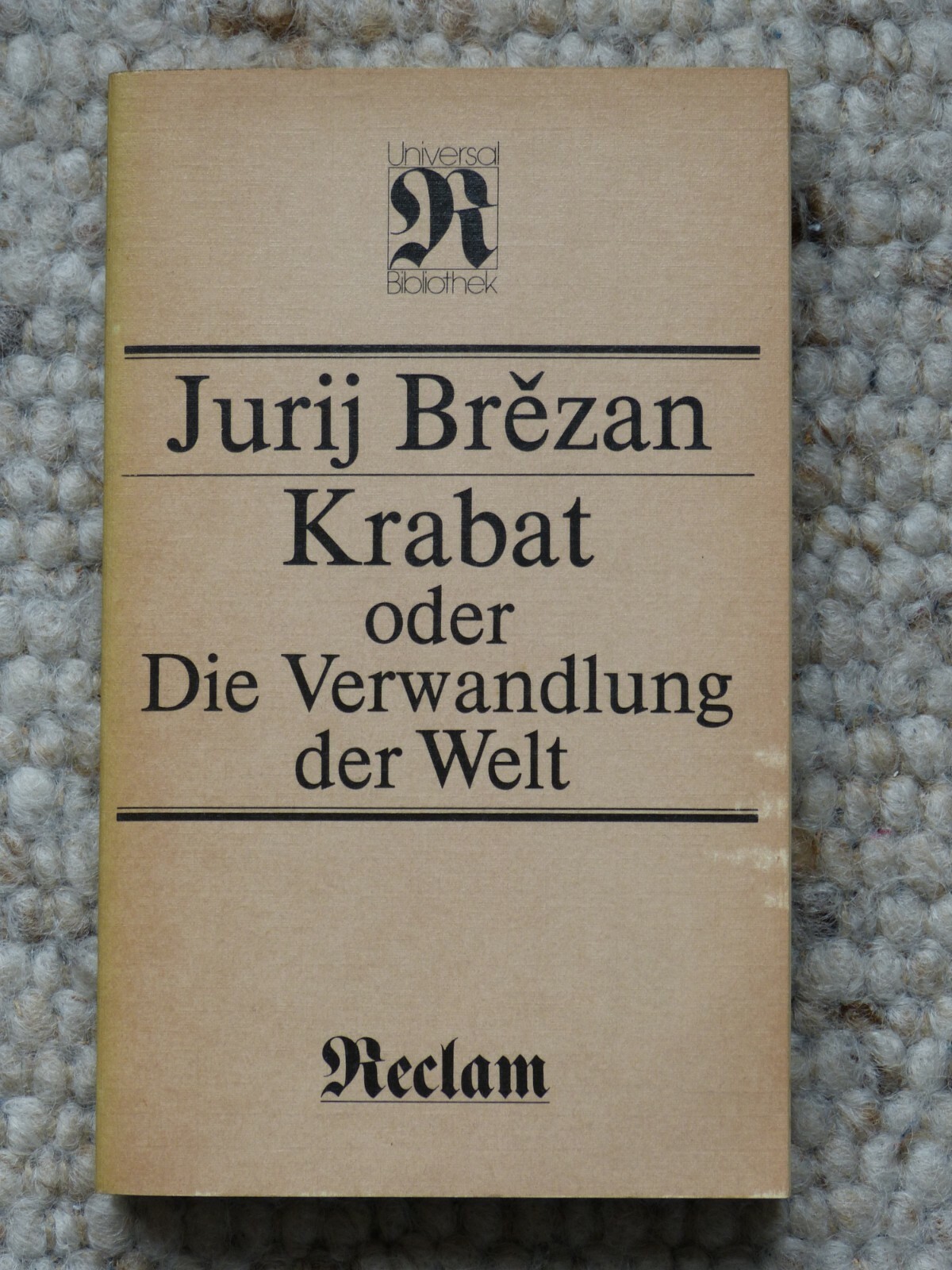 Jurij Brezan: Krabat oder Die Verwandlung der Welt - Reclam Paperback ...