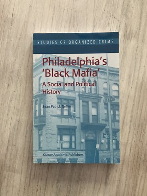 History of Philadelphia's Black Mafia African American Organized Crime ...