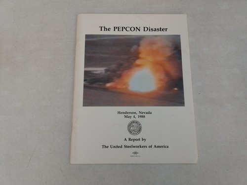 PEPCON Disaster Nevada Chemical Explosion Report USW ammonium ...