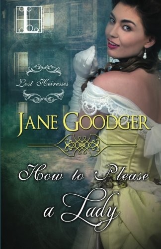 HOW TO PLEASE A LADY By Jane Goodger *Excellent Condition* | eBay