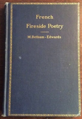 French Fireside Poetry Hardback 1921 M Bentham-Edwards BookGnu | eBay