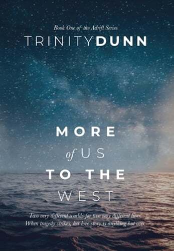 More of us to the West by Trinity Dunn: New 9781737053989| eBay