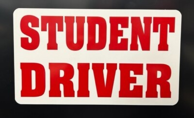 STUDENT DRIVER Magnet School Permit New Driver Driving Safety Sign ...