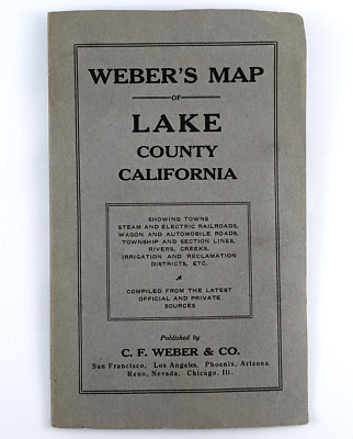 Weber's Map Of Lake County California C F Weber Co Punnett Brothers ...