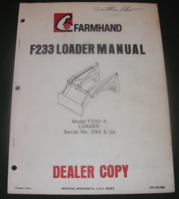 FARMHAND F233-A LOADER OPERATOR OPERATION & MAINTENANCE MANUAL BOOK S/N ...