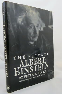 Peter A Buckey THE PRIVATE ALBERT EINSTEIN 1993 First Edition 1st ...