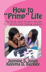 How Primp Life Prim Proper Guide for Young Ladies by Beckley Keeyma D ...