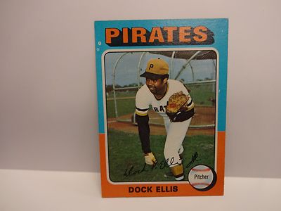1975 Topps Baseball Dock Ellis Pittsburgh Pirates Card #385 | eBay