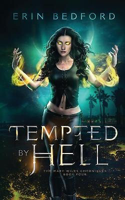 Tempted by Hell By Erin Bedford - New Copy - 9781951958404 ...