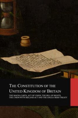 The Constitution of the United Kingdom of Great Britain | eBay UK