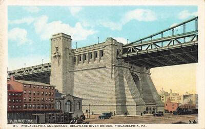 Postcard Pennsylvania Delaware River Bridge & Anchorage Philadelphia PA ...