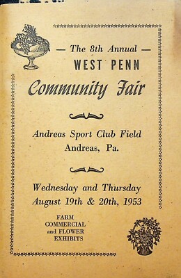 West Penn Community Fair Program August 19 1953 Andreas Pa | eBay