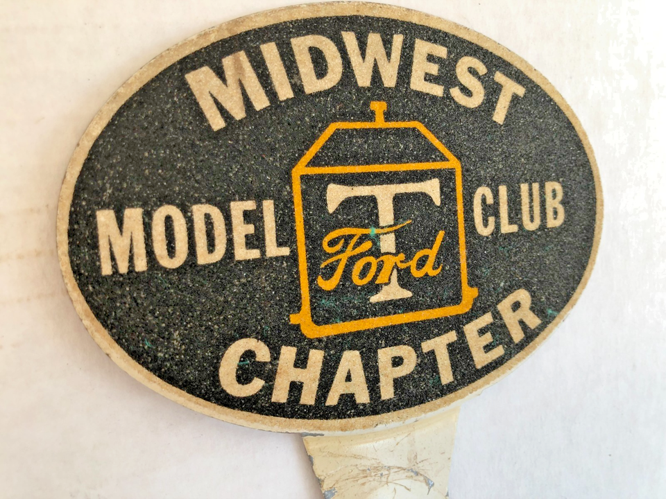FORD MODEL T CLUB MIDWEST CHAPTER LICENSE PLATE TOPPER, GOOD CONDITION ...