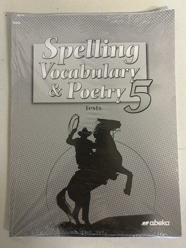 NEW Abeka Spelling Vocabulary and Poetry 5 Student Tests (Unbound ...