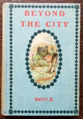 Beyond The City by Arthur Conan Doyle | eBay