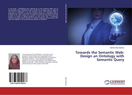 Samira Abu Salama | Towards the Semantic Web: Design an Ontology with... 3659919268 | eBay.de