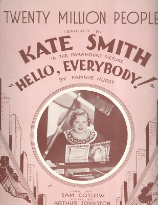 HELLO EVERYBODY Sheet Music "Twenty Million People" Kate Smith | eBay