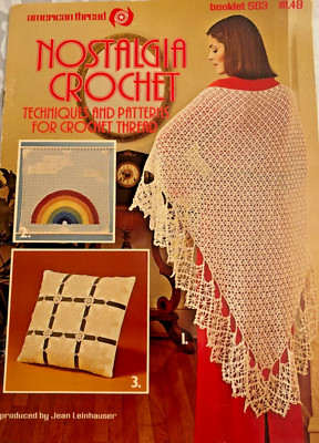 Nostalgia Crochet Techniques and Patterns for Crochet Thread | eBay