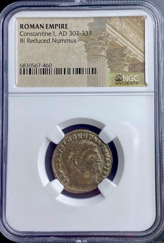 NGC Genuine Ancient Roman Coin Constantine The Great 307-337AD Very ...