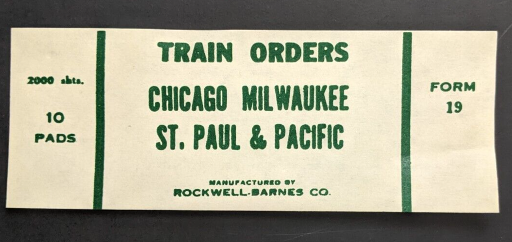 Chicago Milwaukee St Paul Pacific Railroad Company Train Order Form 19 ...