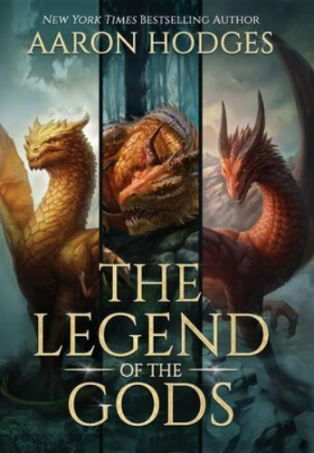 The Legend of the Gods: The Complete Trilogy by Hodges, Aaron ...