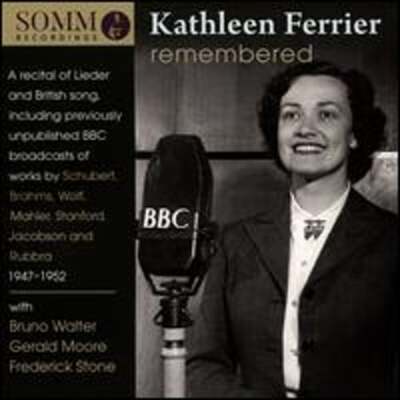 Kathleen Ferrier Remembered by Kathleen Ferrier: New 748871226425| eBay