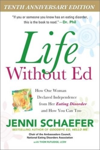 Jenni Schaefer Life Without Ed (Tascabile) 9780071422987 | eBay