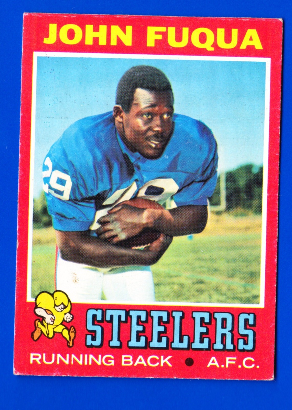1971 Topps PITTSBURGH STEELERS John Frenchy Fuqua #76 Crease Free Set ...