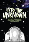Into the Unknown : A Four Week Journal about Change Paperback | eBay