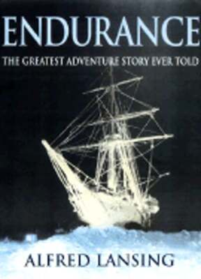 Endurance, Deluxe Ed: The Greatest Adventure Story Ever Told by Alfred ...