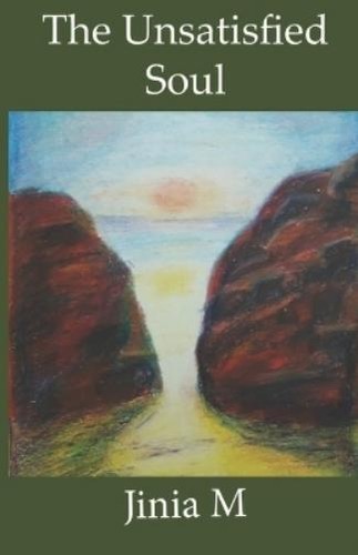 Jinia M The Unsatisfied Soul (Poche) 9789354575914 | eBay