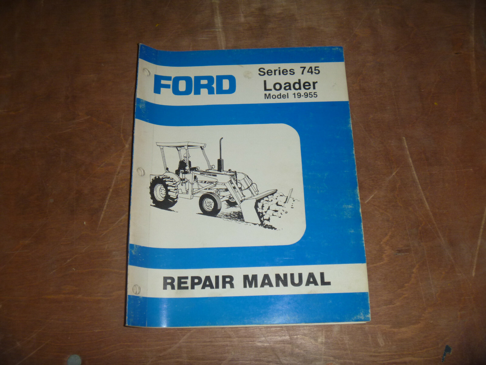 Ford 745 Loader Model 19-955 Ford 340B 540B Tractor Shop Service Manual ...