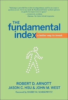 Jason C. Hsu Robert D. Arnott John M. West The Fundamental Index (Relié ...