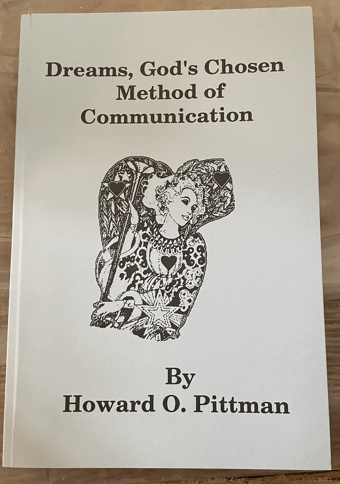Dreams, God’s Chosen Method of communication By Howard Pittman | eBay
