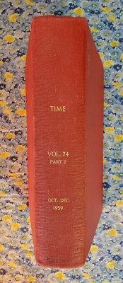 Time Bound Magazines Book, Volume 74 Part 2, Oct-Dec 1959, Hardcover | eBay