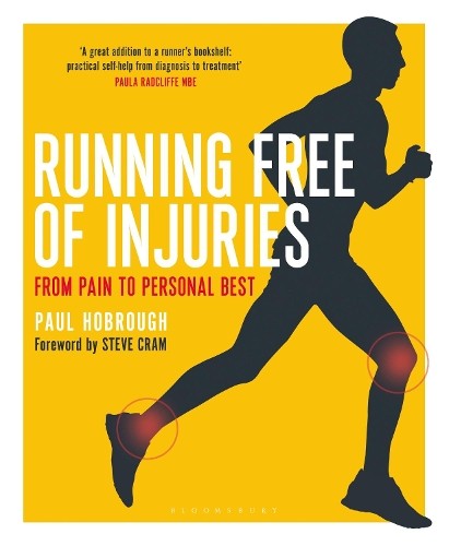 Paul Hobrough Running Free of Injuries (Tascabile) 9781472913807 | eBay