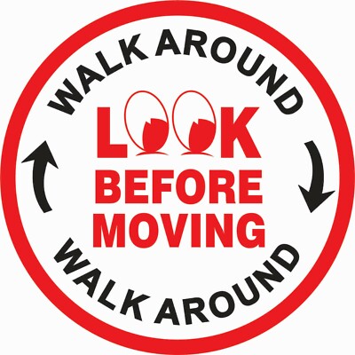 Walk Around Vehicle LOOK Before Moving 5.75 inch decal 2XGLUE, Gas ...