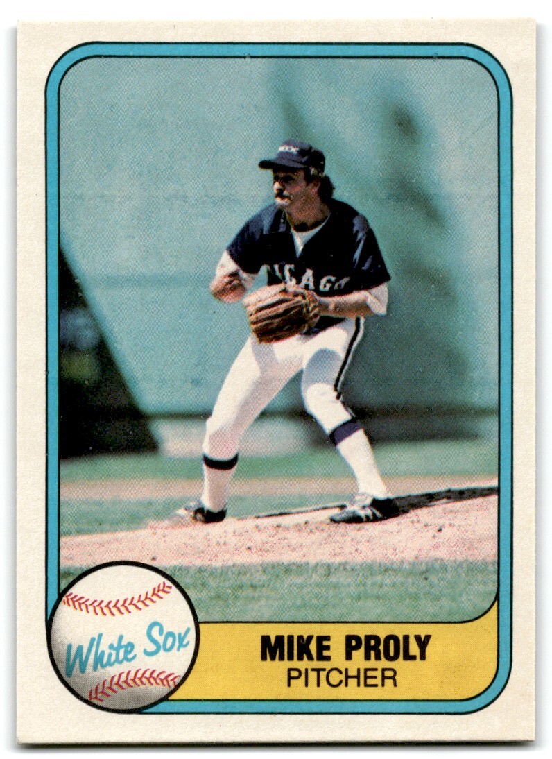 1981 Fleer Mike Proly Chicago White Sox #358 | eBay