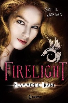 Firelight (Band 2) - Flammende Träne: Spannende Romantasy-Triologie ab ...