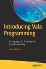 Introducing Vala Programming Language Techniques Boost by Lauer Michael 9781484253793 | eBay ...