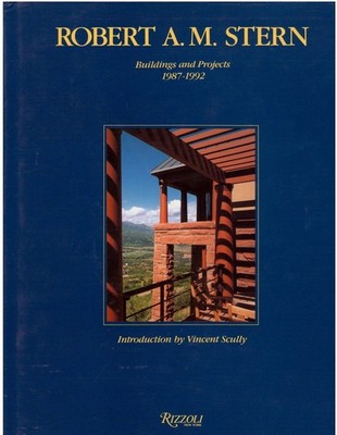 Robert A. M. Stern Buildings and Projects, 1987-1992 HARDCOVER AS NEW ...
