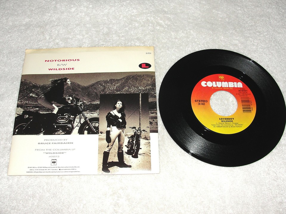 Loverboy "Notorious / Wildside" 45 RPM, 7" Single, 1987 Rock, Nice NM ...