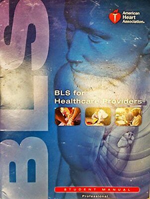 Bls For Healthcare Provider Student Manual