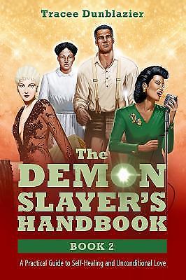 Demon Slayer's Handbook : A Practical Guide to Mastering Your Inner ...