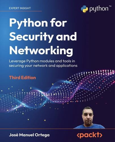 José Manuel Ortega Python for Security and Networking (Poche) | eBay