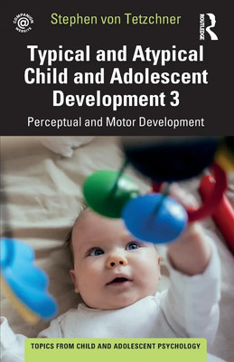 Stephen Von Tetzchner | Typical and Atypical Child Development 3 Perceptual... | eBay.de
