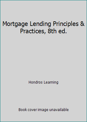 Mortgage Lending Principles & Practices, 8th ed. by Hondros Learning | eBay