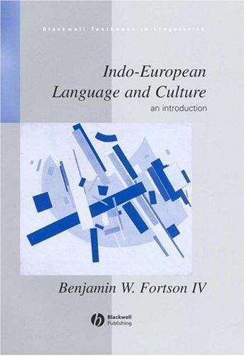 Blackwell Textbooks in Linguistics Ser.: Indo-European Language and ...