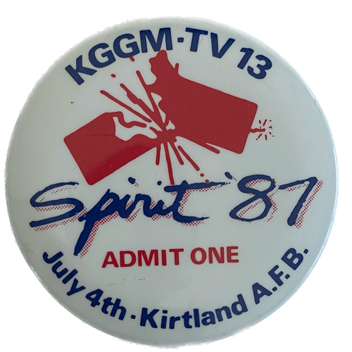 KGGM-TV 13 Albuquerque NM YV Station Sprint 1987 July 4th Pinback ...